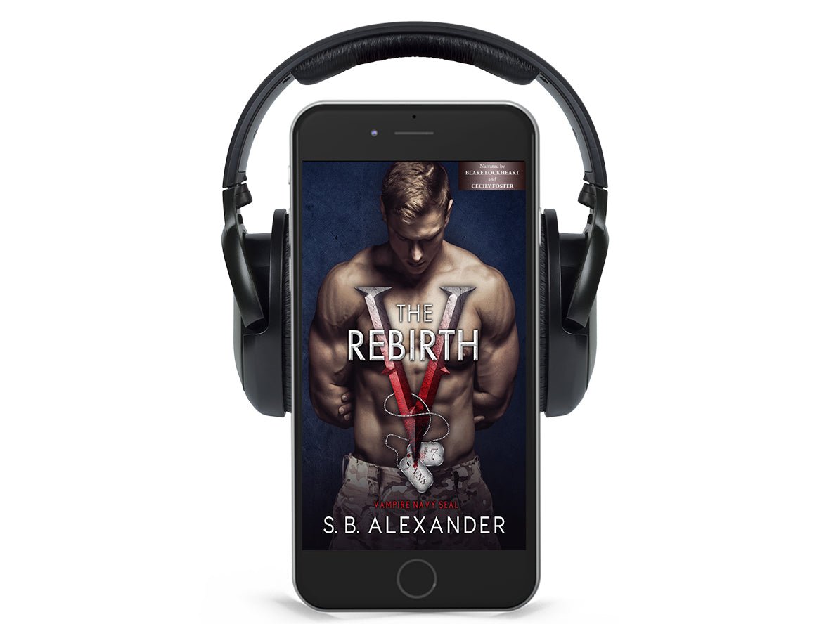 The Rebirth (Vampire Navy SEAL: Sam & Layla Book 7) Audiobook – S.B ...